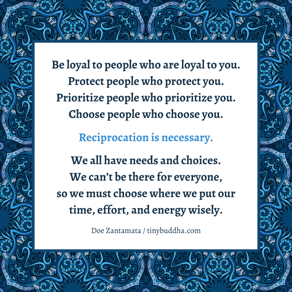 Reciprocation Is Necessary - Tiny Buddha